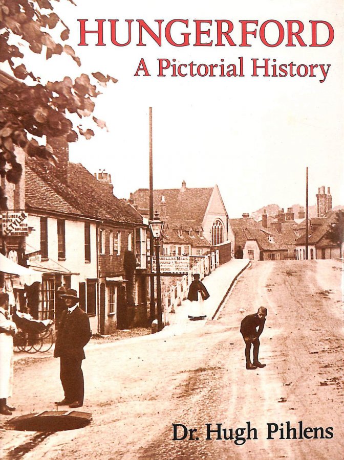 Hungerford: A Pictorial History (Pictorial history series)