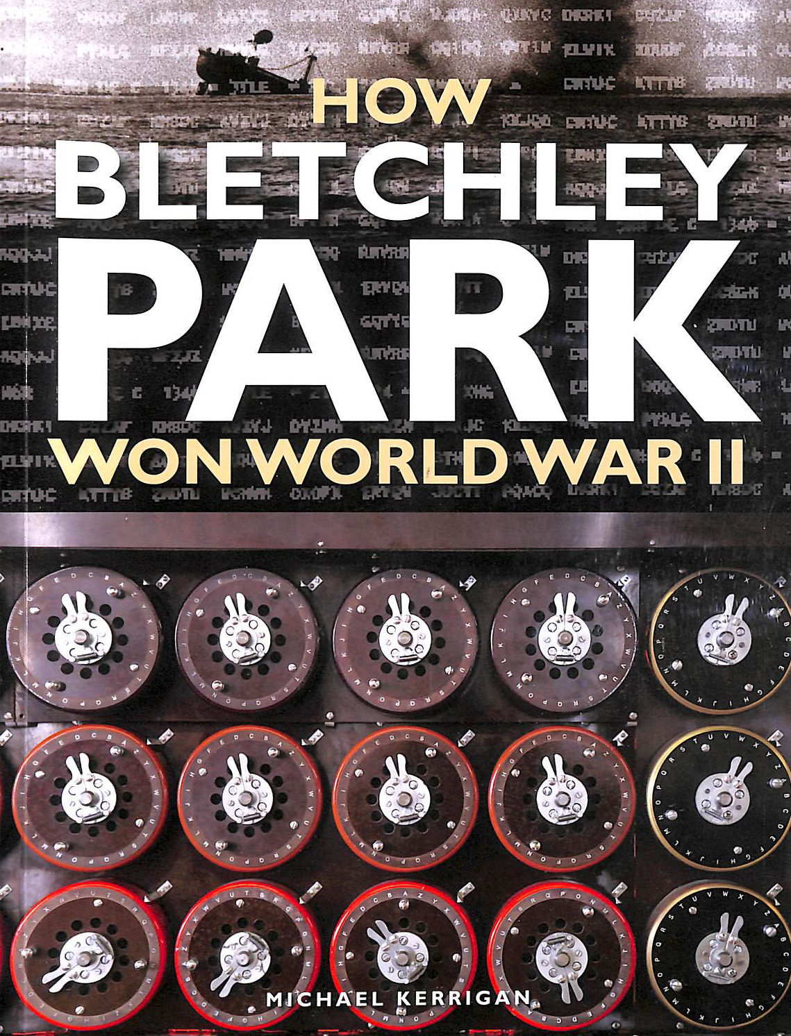 How Bletchley Park Won World War II