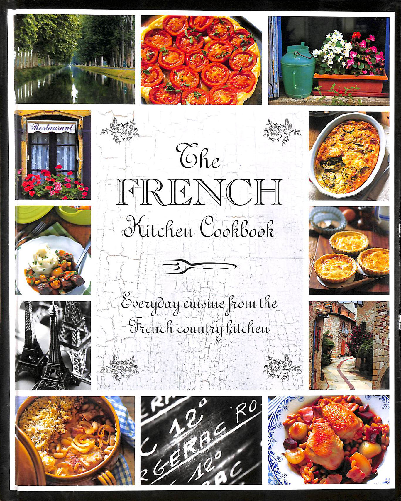 The French Kitchen Cookbook (Regional Kitchen)