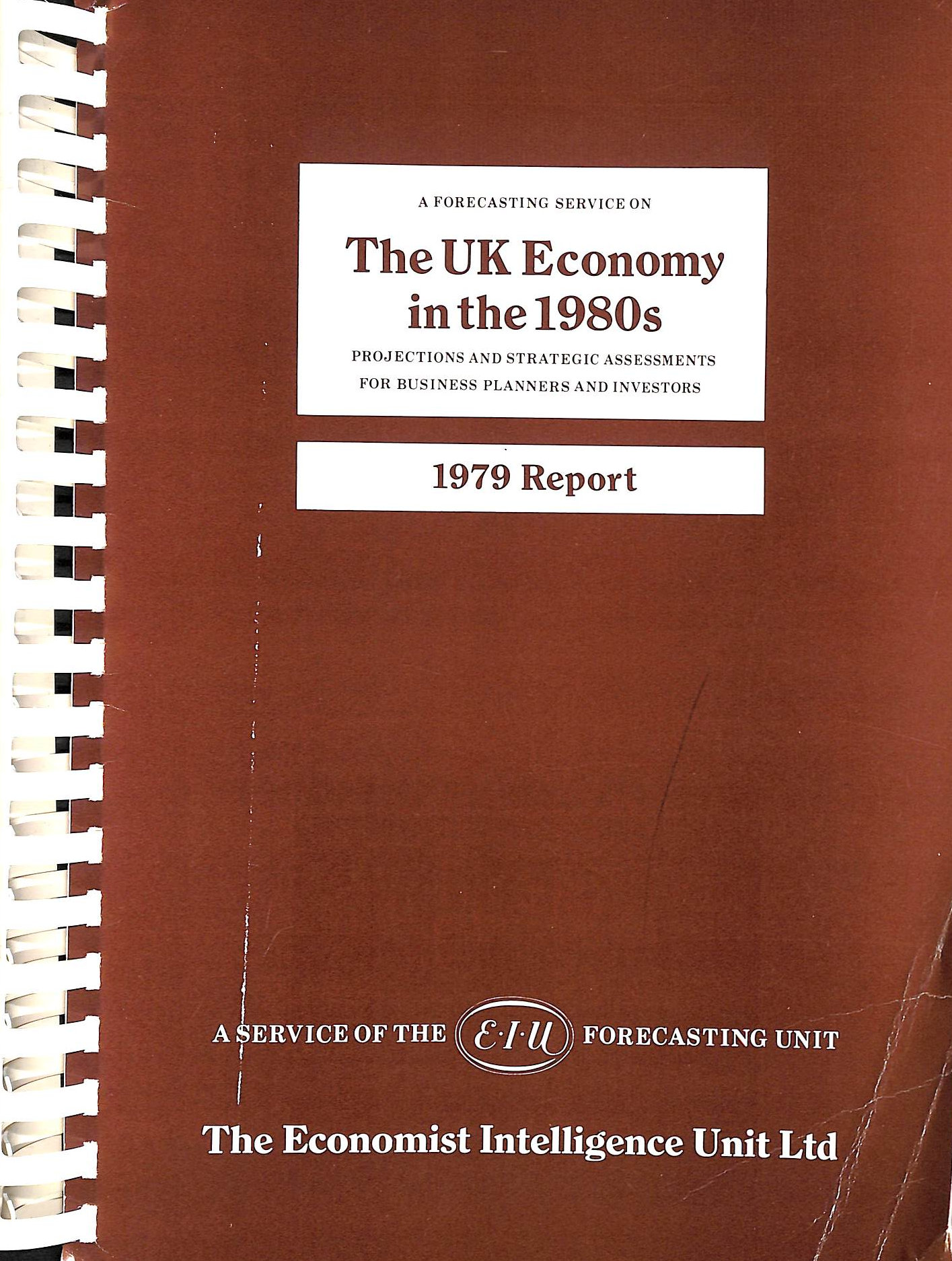 The UK Economy in the 1980's: Projections and Strategic Assessments for ...