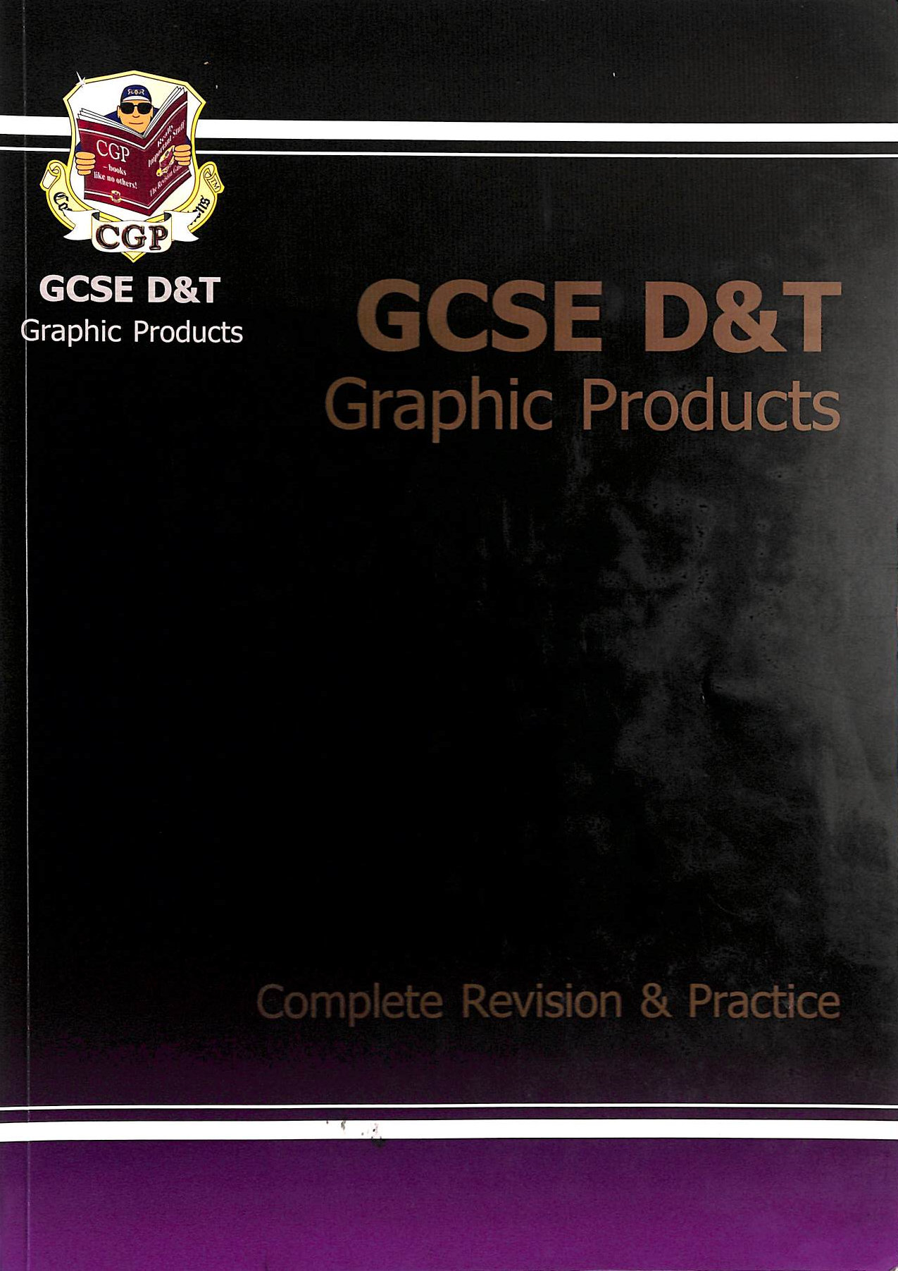 GCSE Design & Technology Graphic Products Complete Revision & Practice