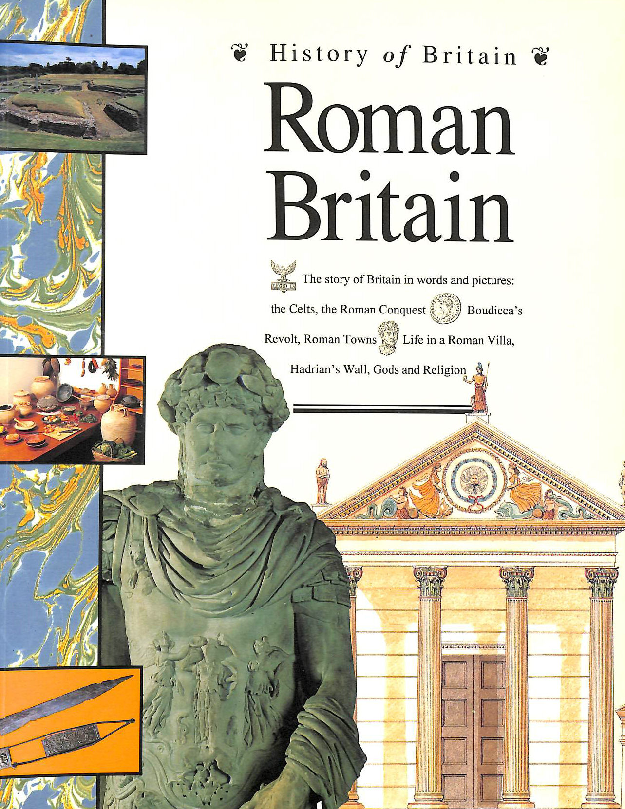 Britannia: A History Of Roman Britain.