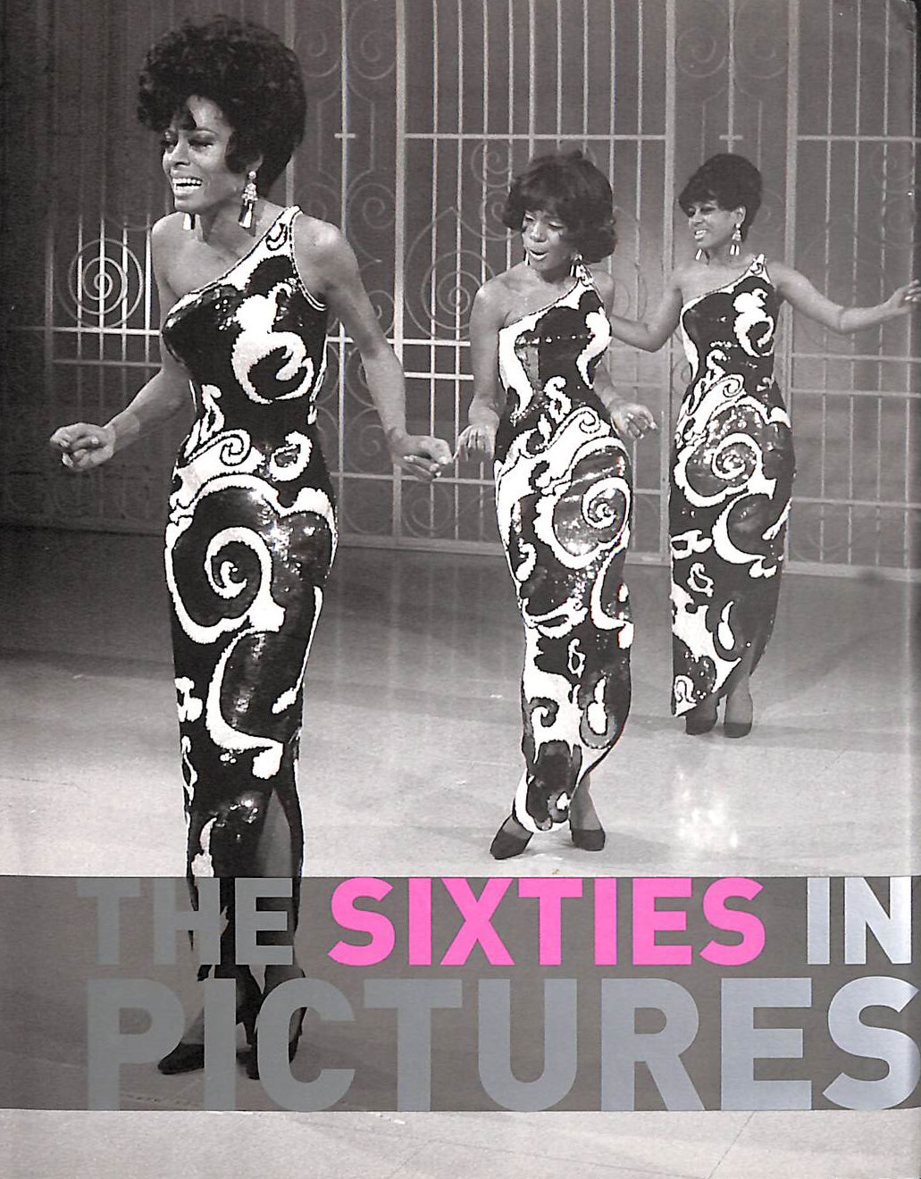 The Sixties in Pictures