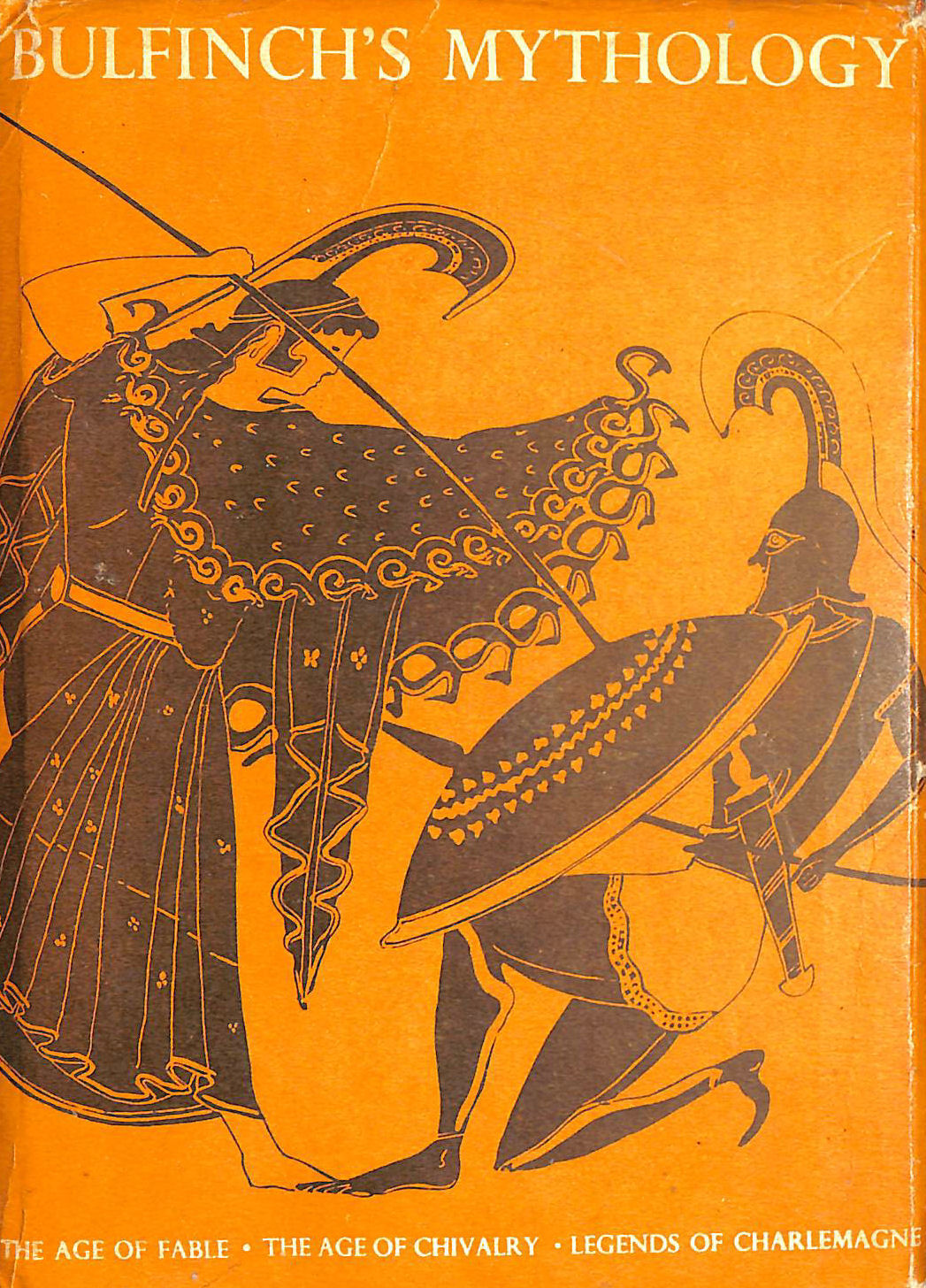 Bulfinch's Mythology: The Age of Fable; The Age of Chivalry; Legends of ...