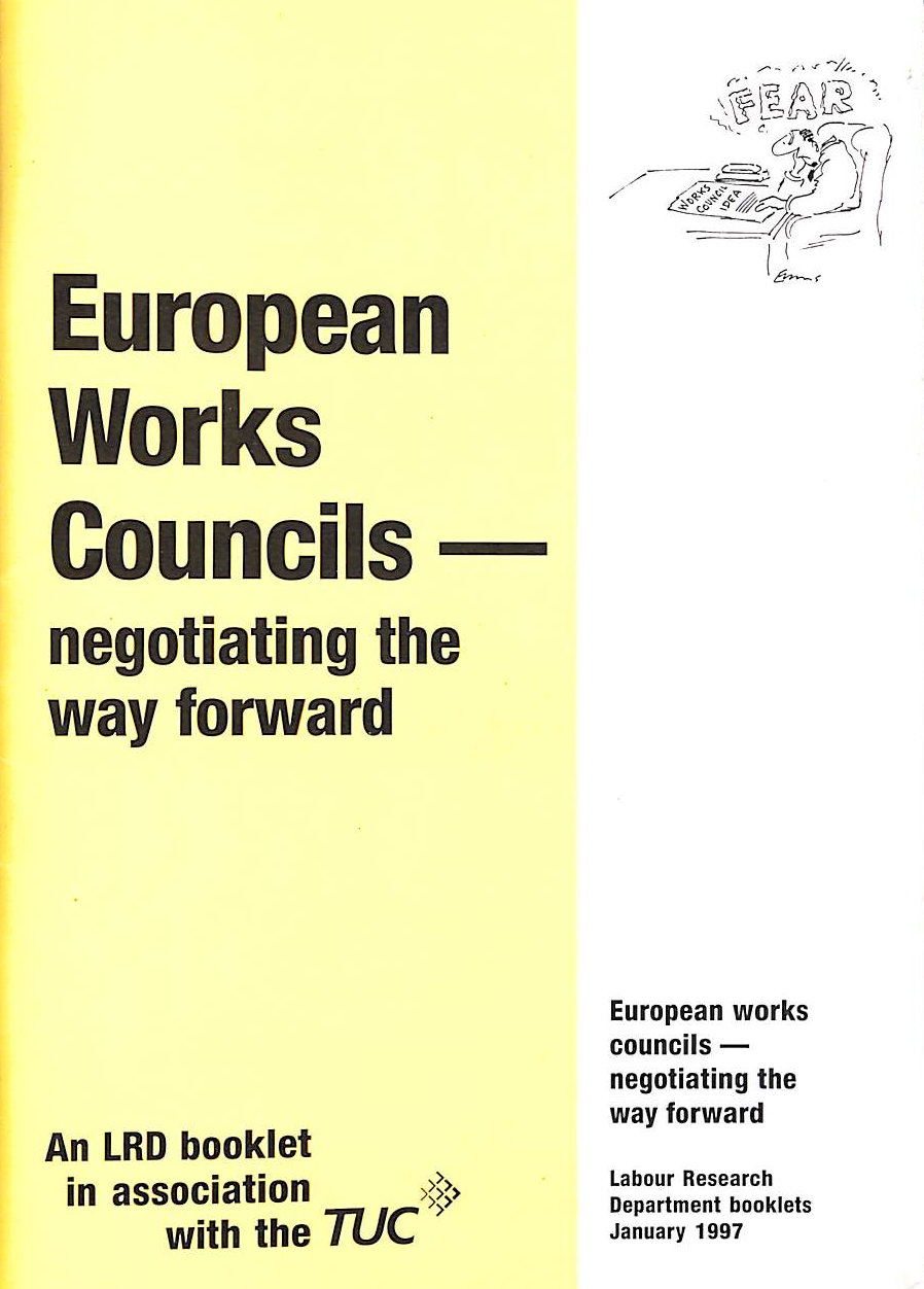 European Works Council: Negotiating the Way Forward