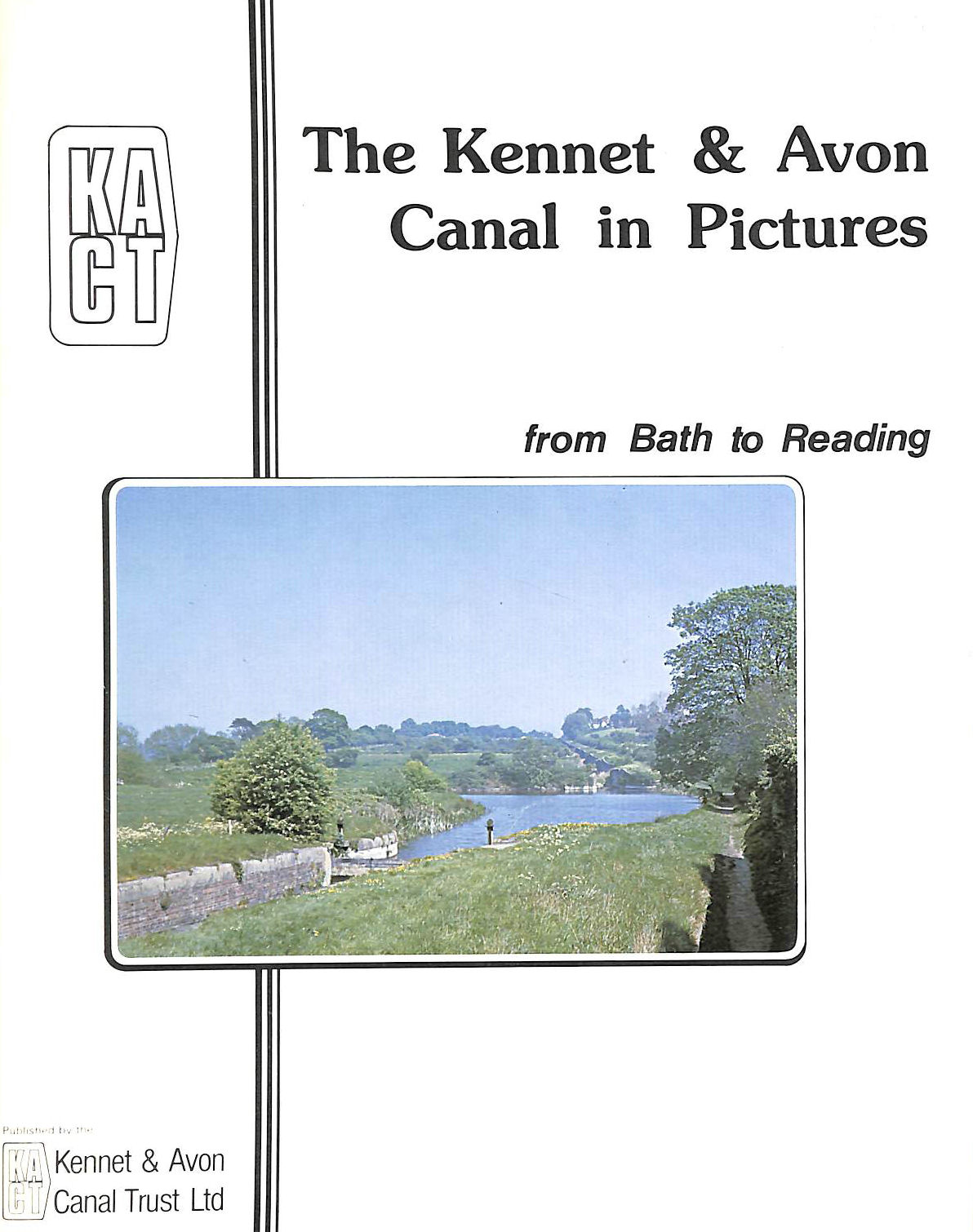 Kennet and Avon Canal in Pictures from Bath to Reading