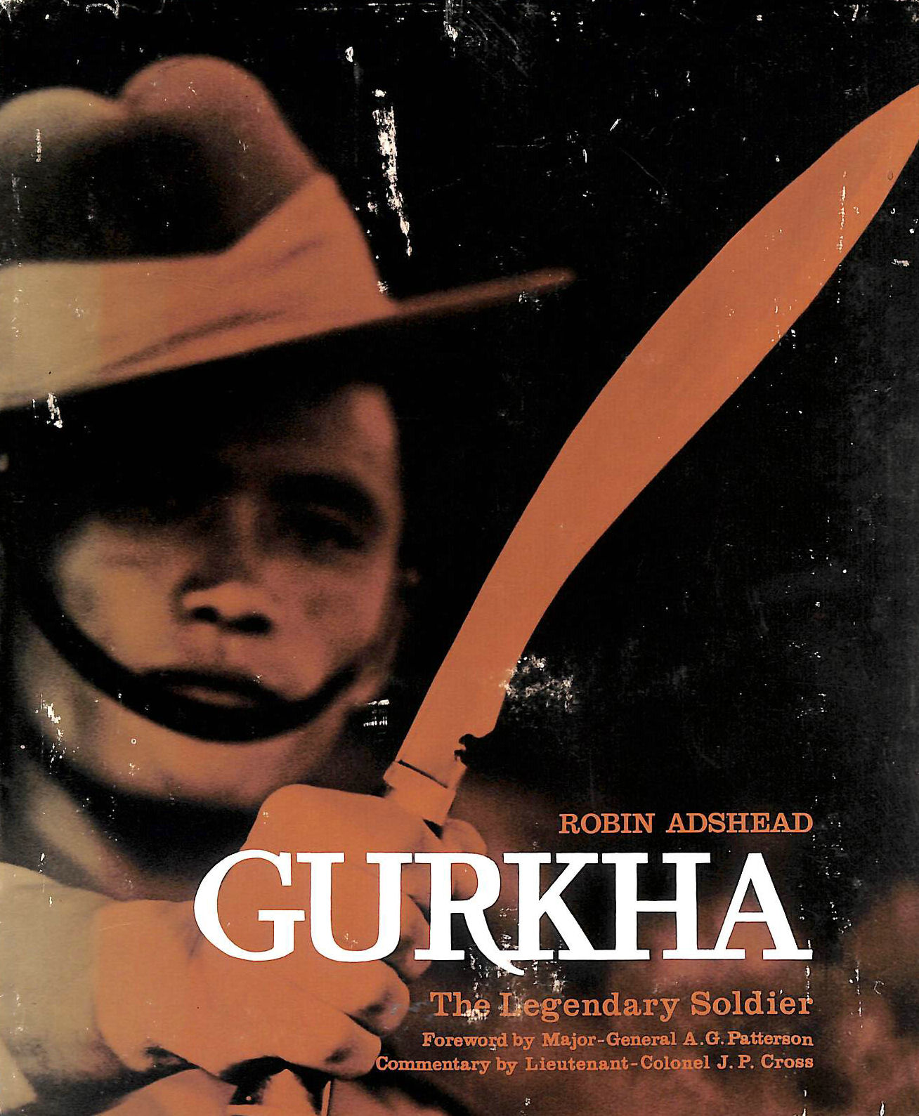 Gurkha, The Legendary Soldier