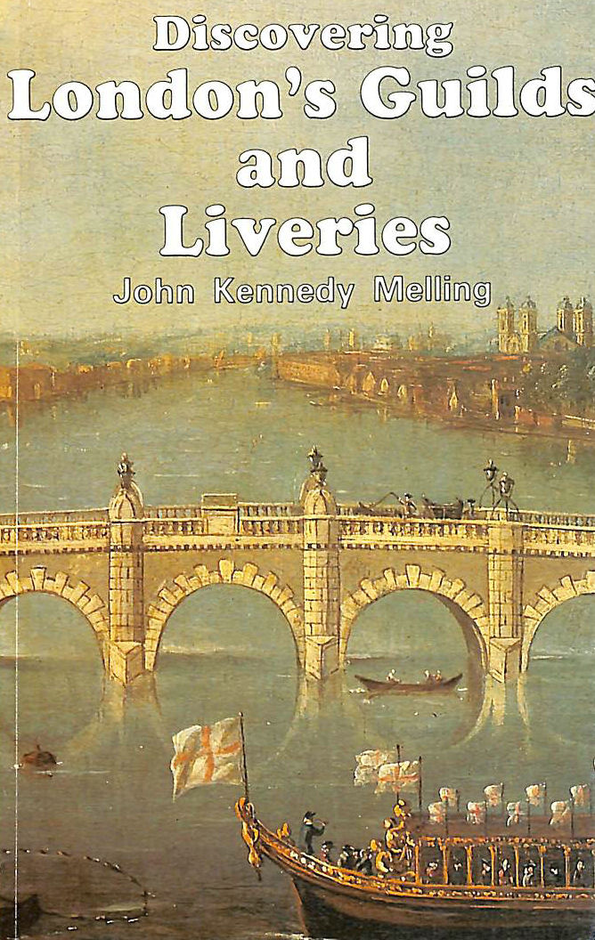 Discovering London's Guilds and Liveries (Discovering S.)