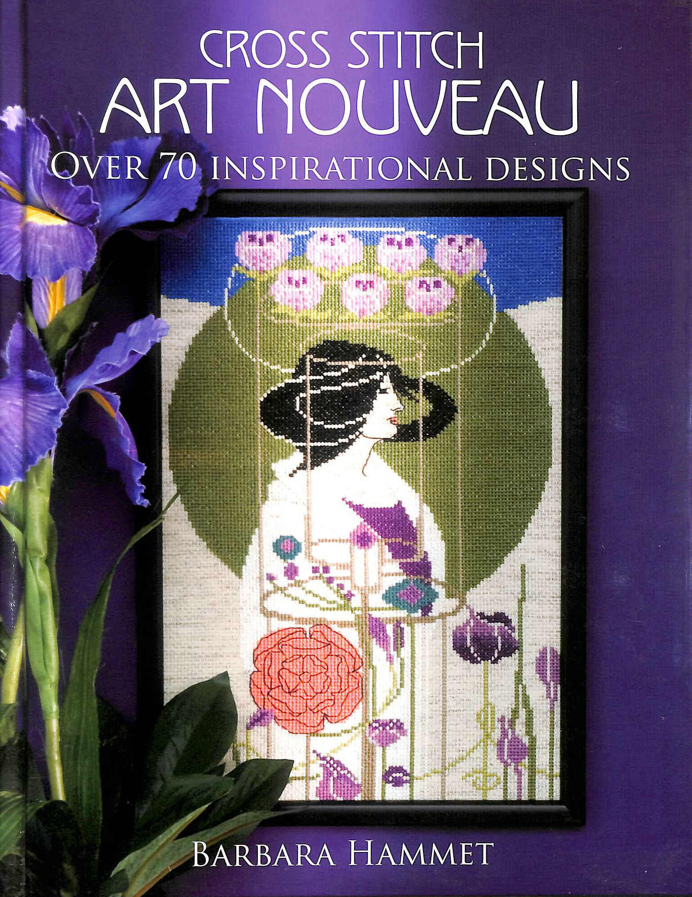 Art Nouveau Cross Stitch: Decorative Designs from the Turn of the Century