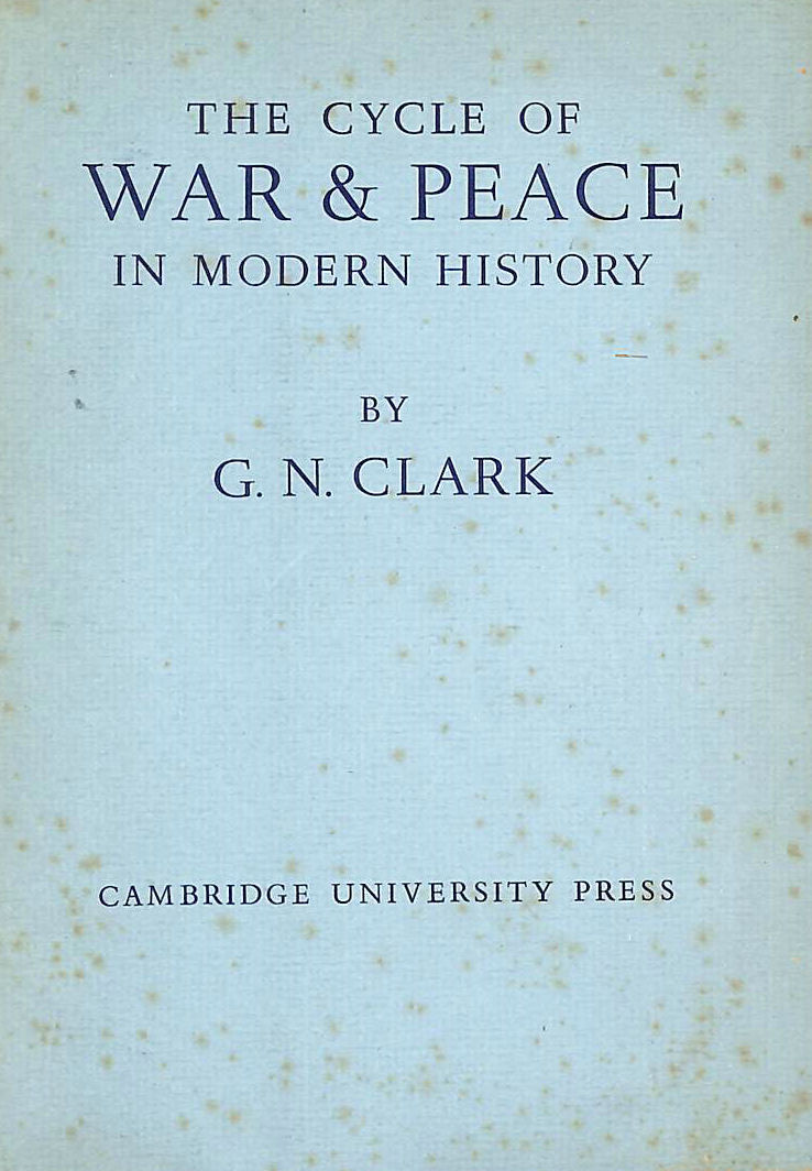 The Cycle of War and Peace in Modern History