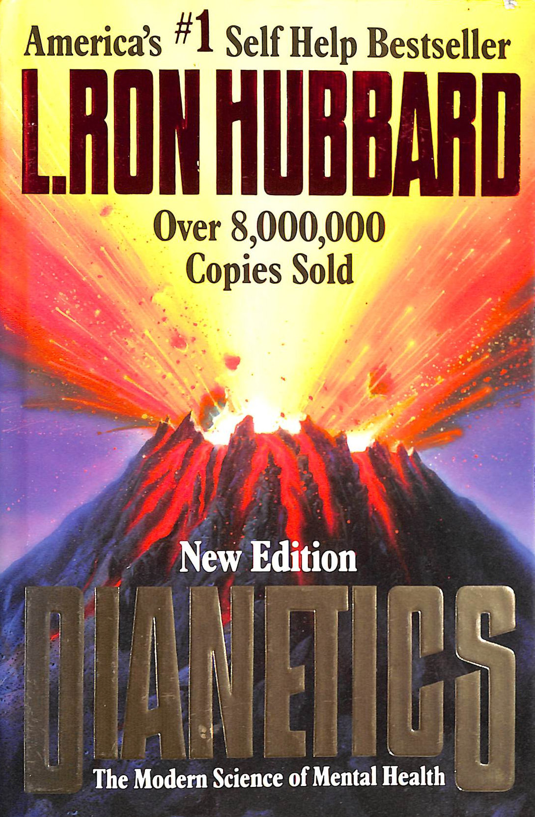 Dianetics: the Modern Science of Mental Health