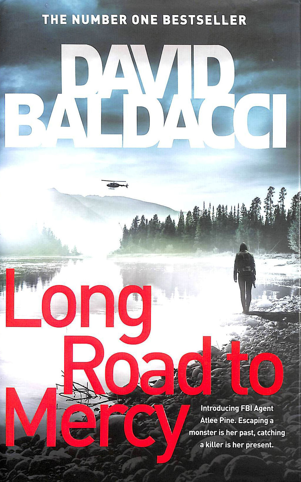 Long Road to Mercy (Atlee Pine series, 1). First Edition