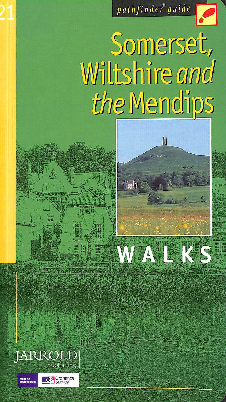Somerset, Wiltshire and the Mendips: Walks (Pathfinder Guide ...