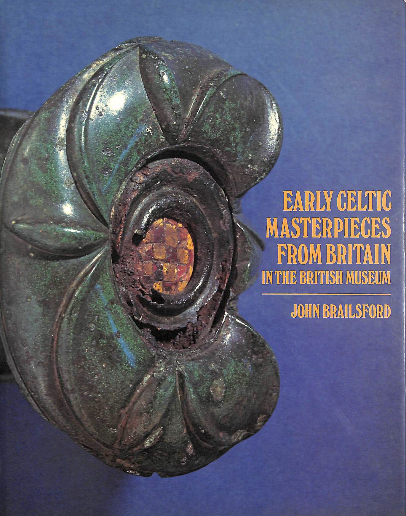 Early Celtic Masterpieces from Britain in the British Museum