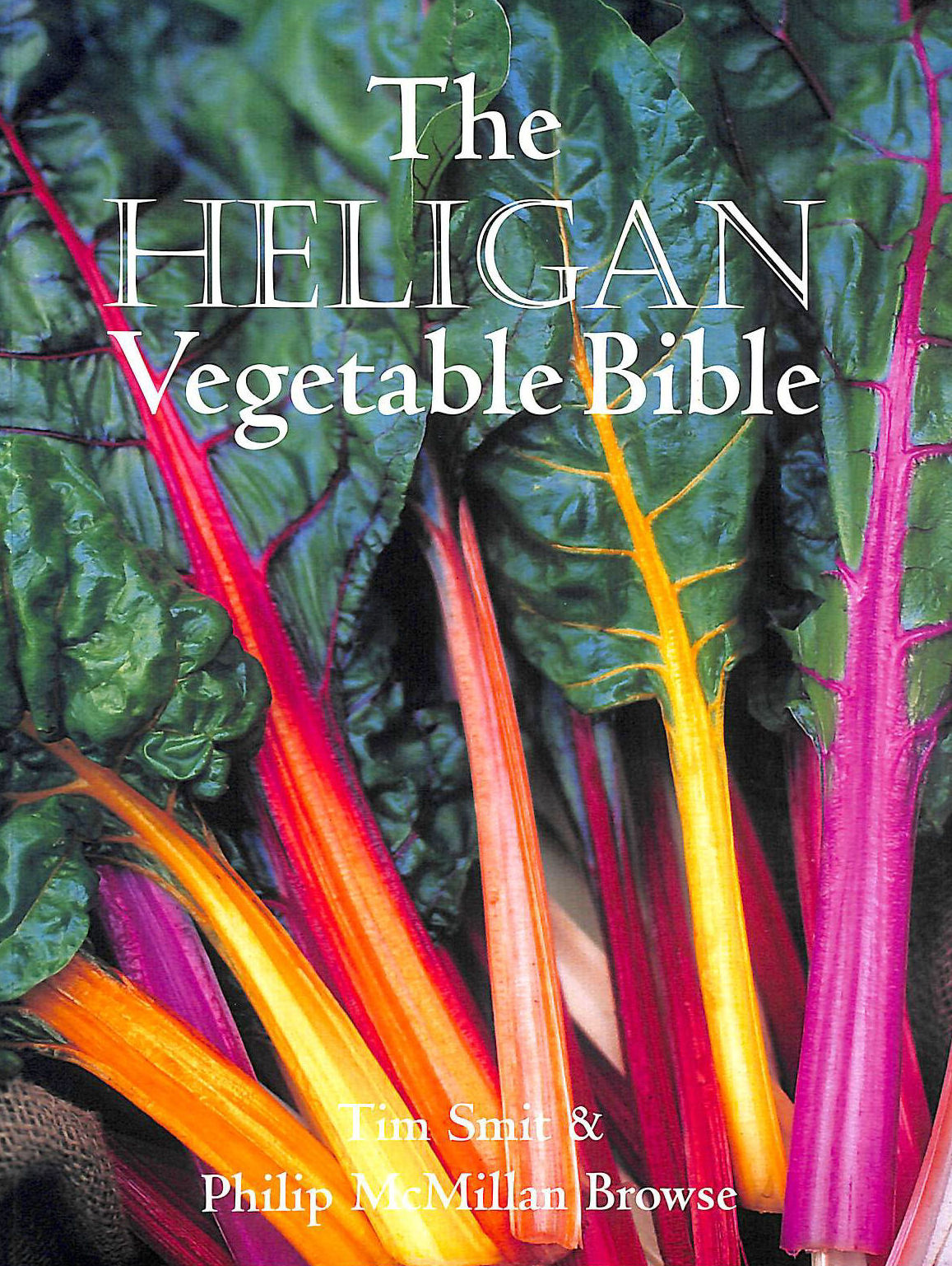 The Heligan Vegetable Bible