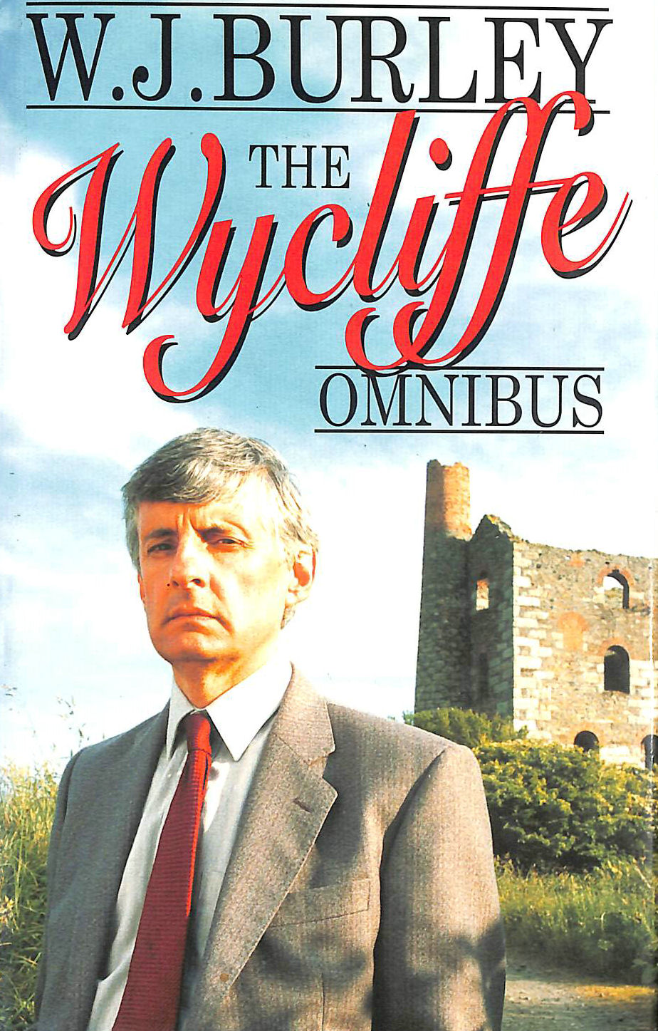 Wycliffe Omnibus: "Wycliffe and the Winsor Blue", "Wycliffe and the ...