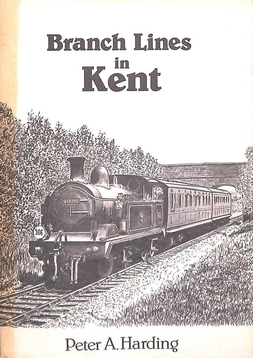 Branch Lines in Kent