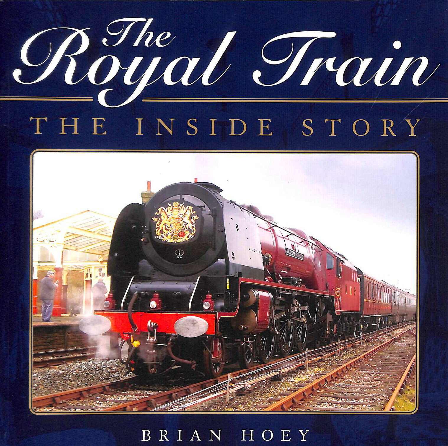 The Royal Train: The Inside Story