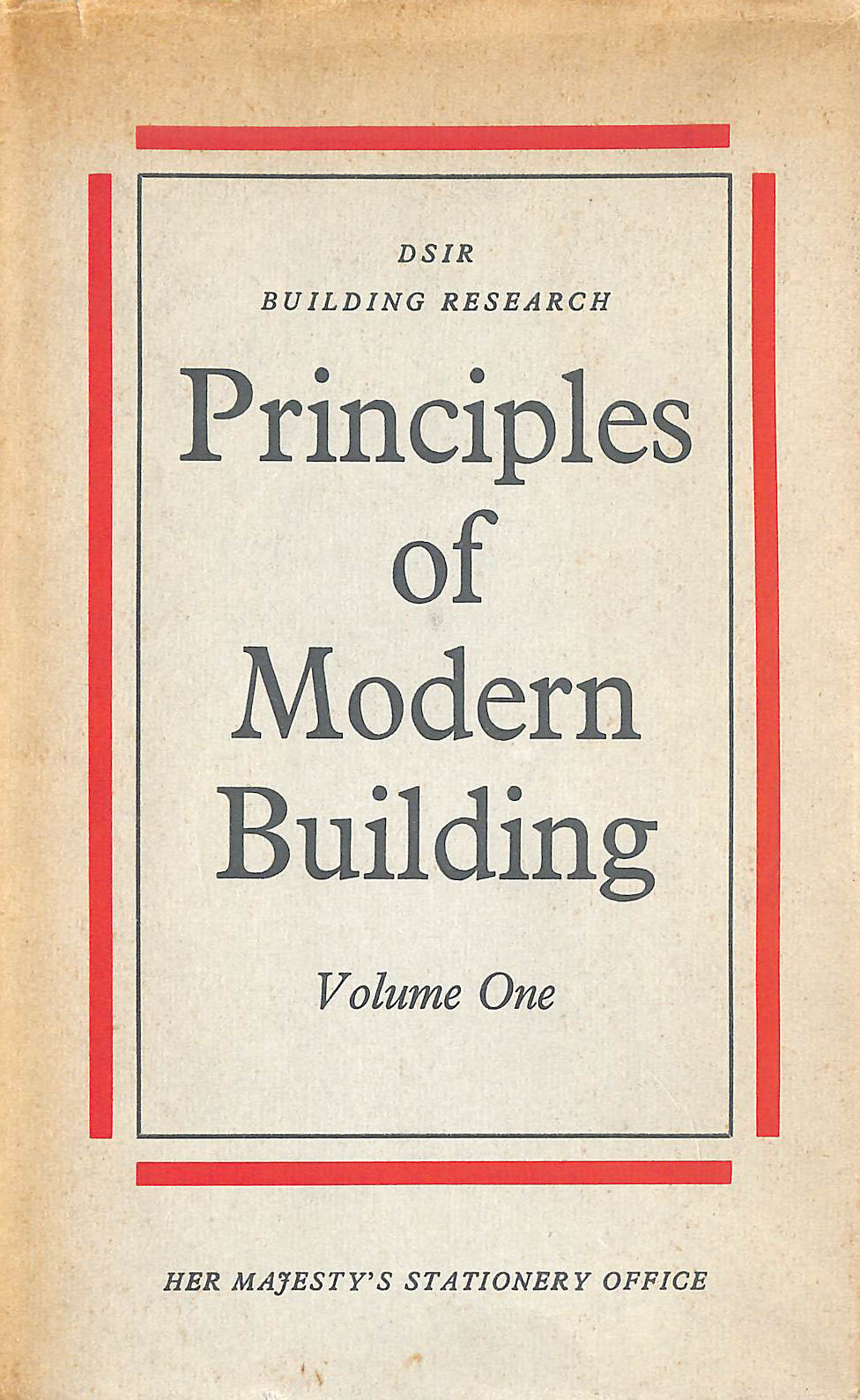 Principles of Modern Building Volume I 3rd Edition Part I. The Building ...