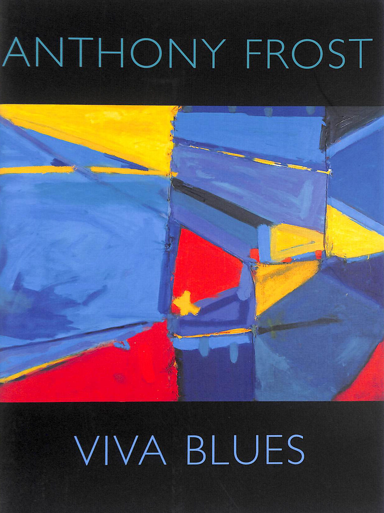 Viva Blues Signed by Anthony Frost