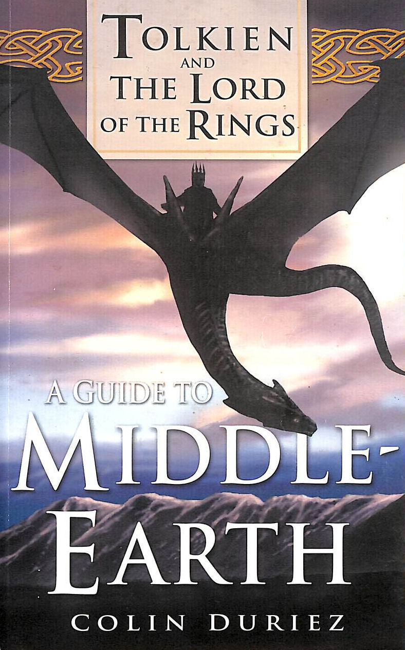 A Guide to Middle Earth: Tolkien and The Lord of the Rings