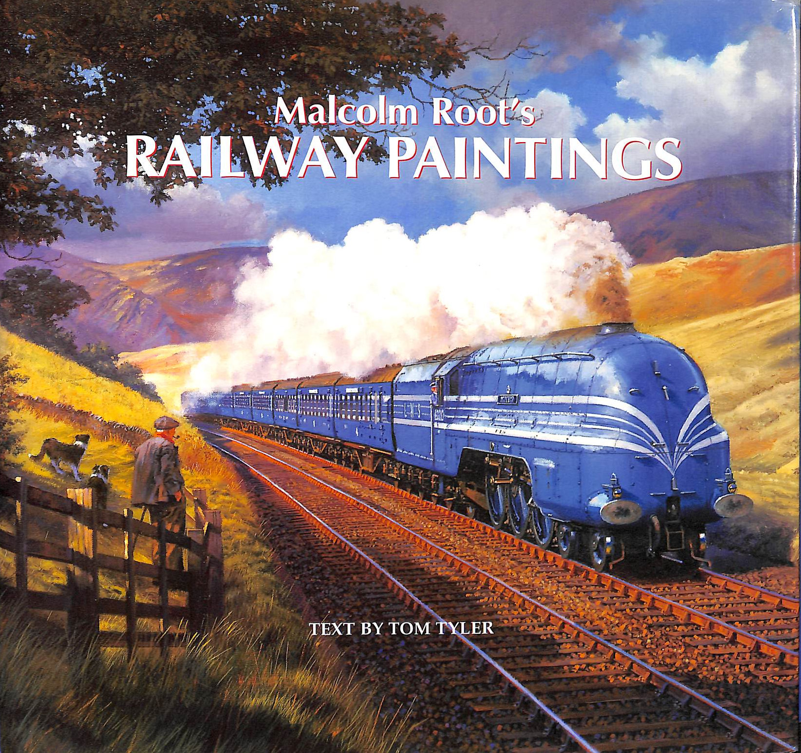 Malcolm Root's Railway Paintings