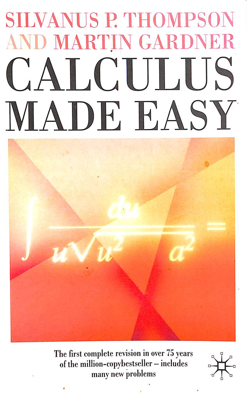 Calculus Made Easy