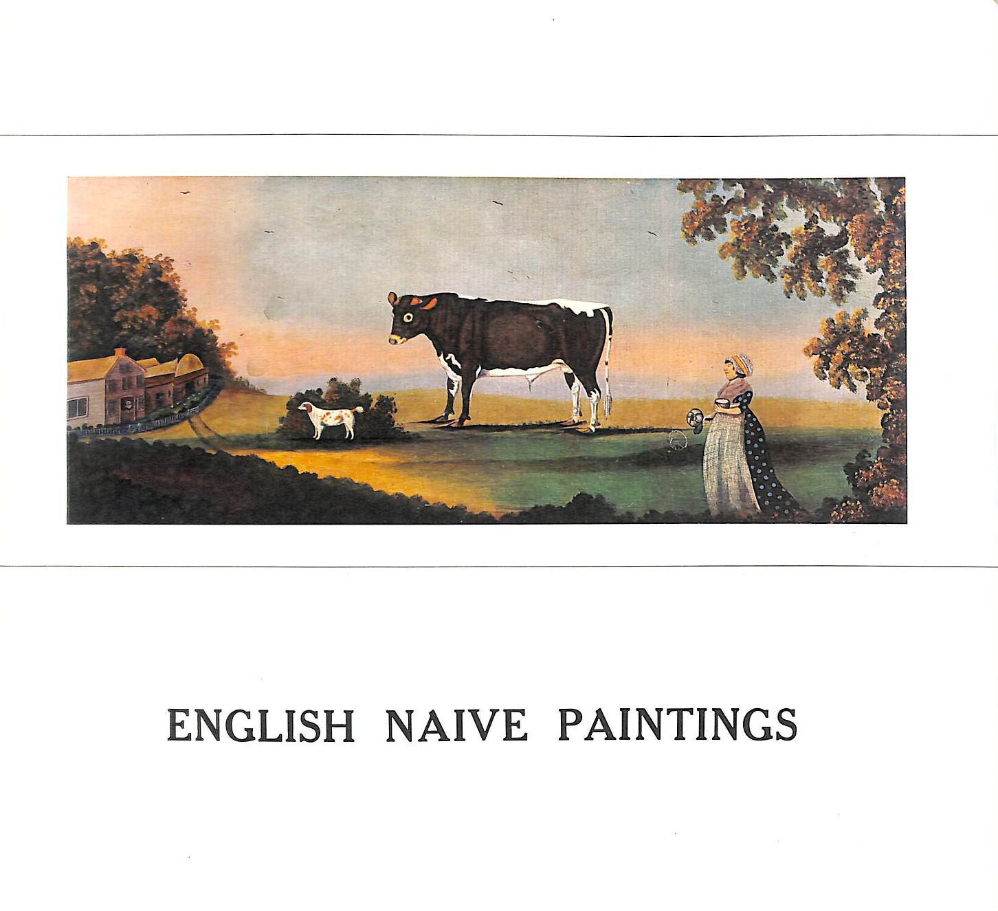 English Naive Paintings From The Collection Of Mr. And Mrs. A. Kalman ...