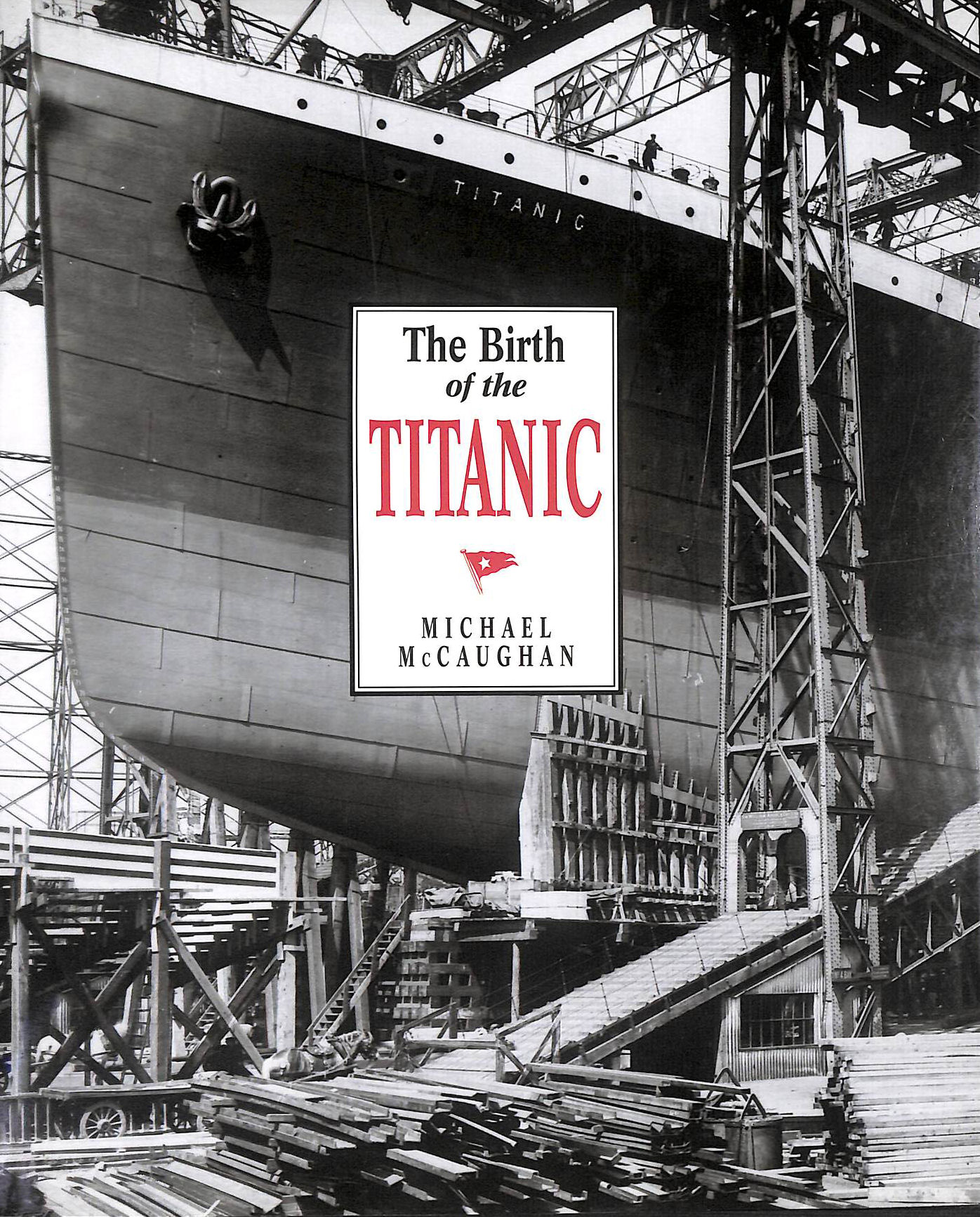 The Birth of the Titanic