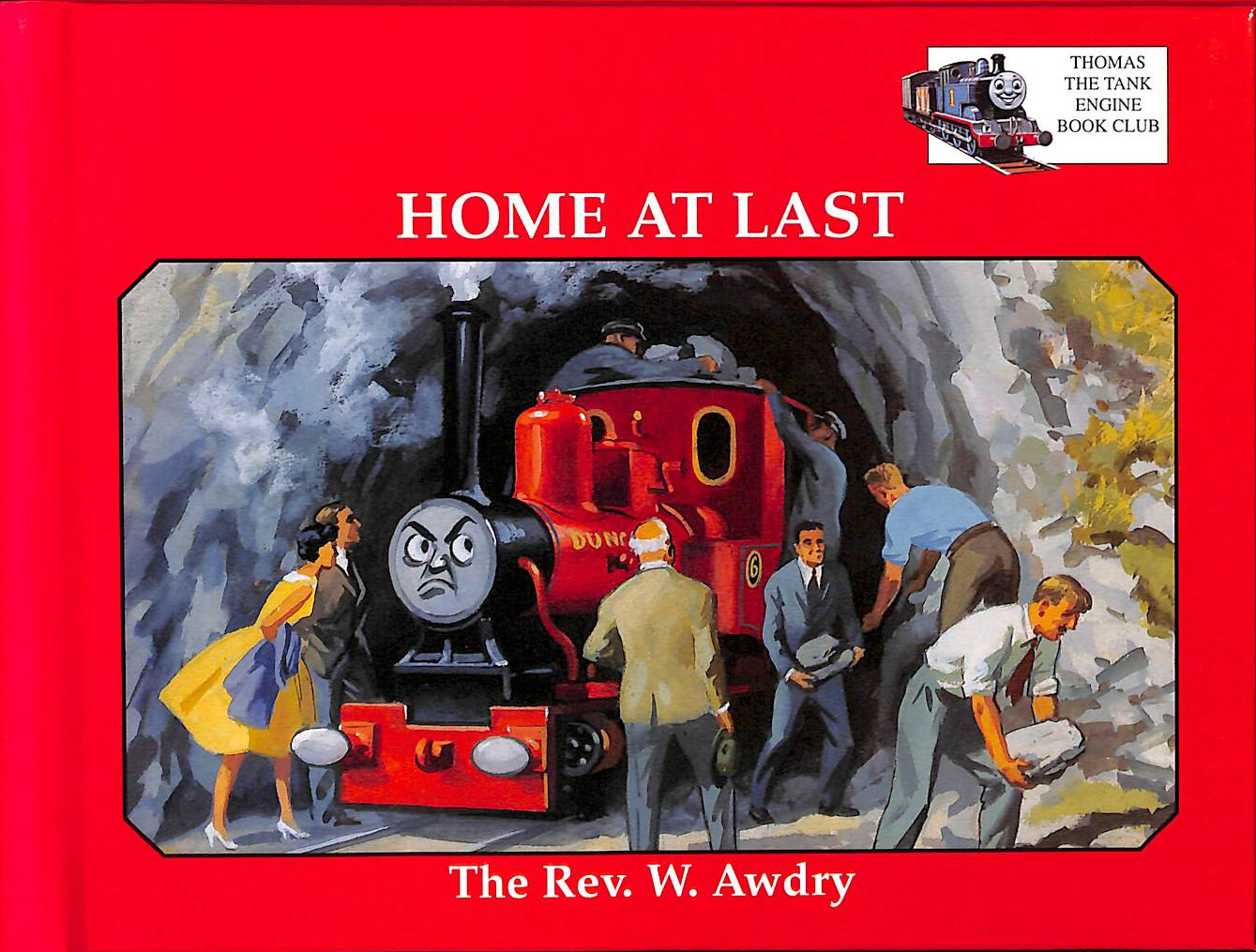 Home At Last. Thomas The Tank Engine Book Club.