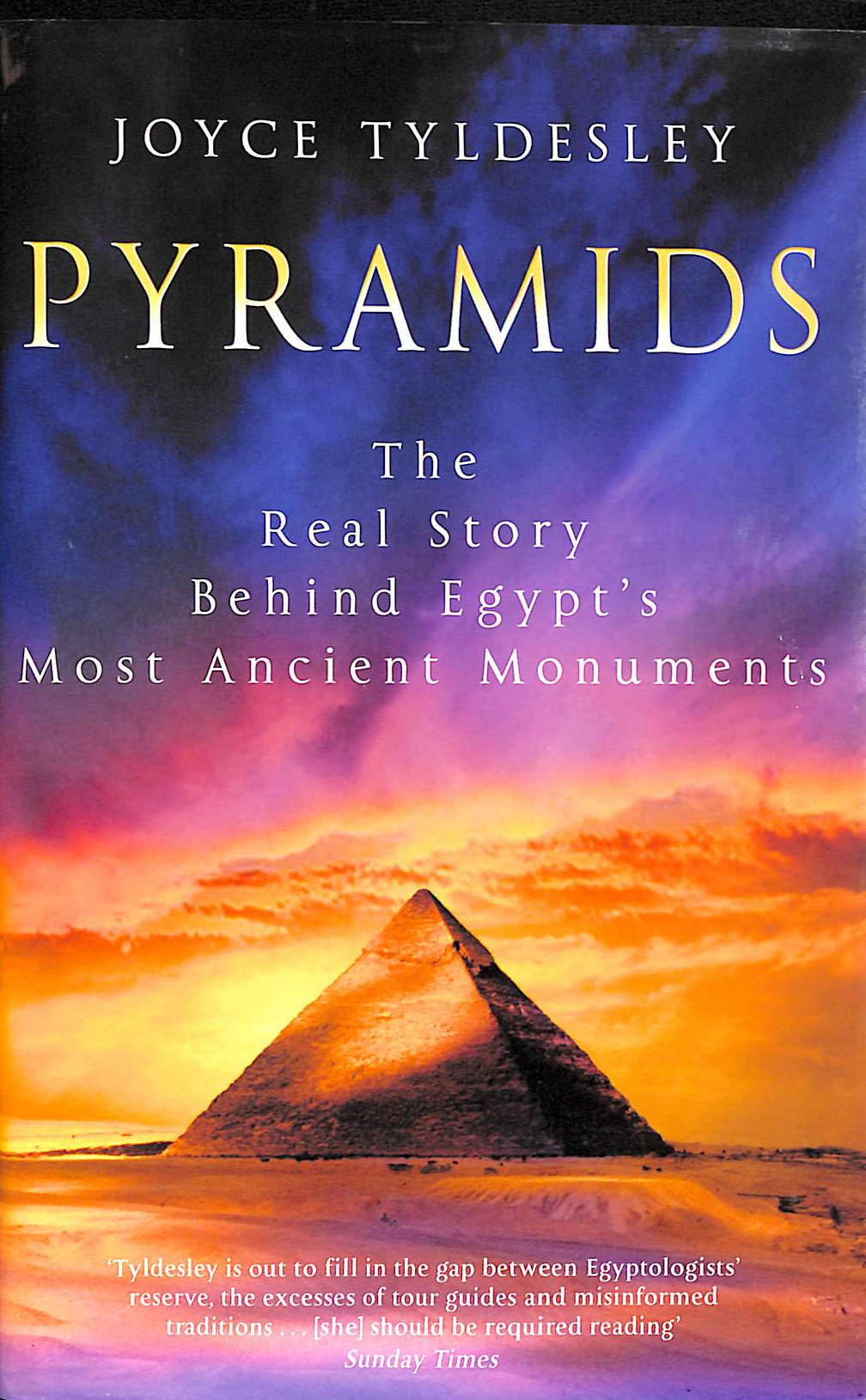 Pyramids: The Real Story Behind Egypt's Most Ancient Monuments