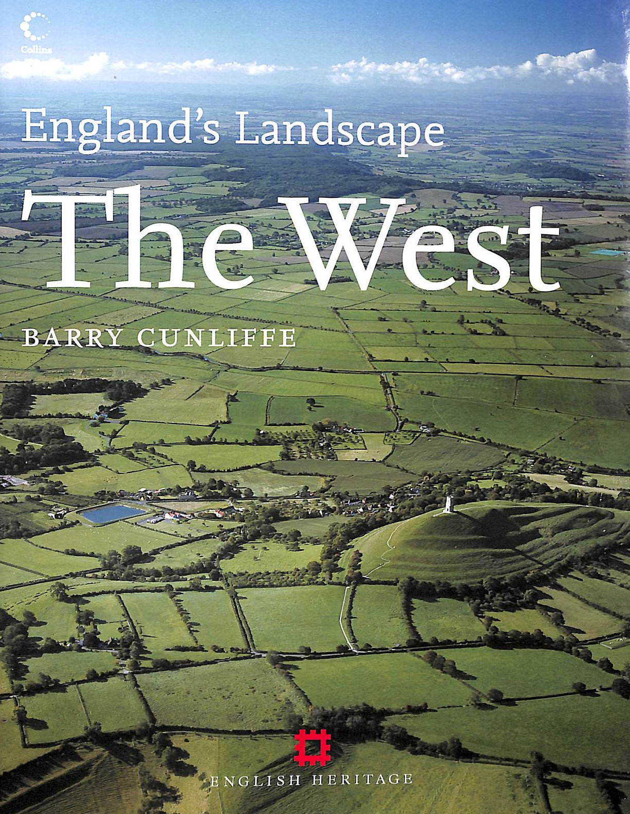 The West: English Heritage Volume 4 (England?s Landscape, Book 4): v. 4 ...