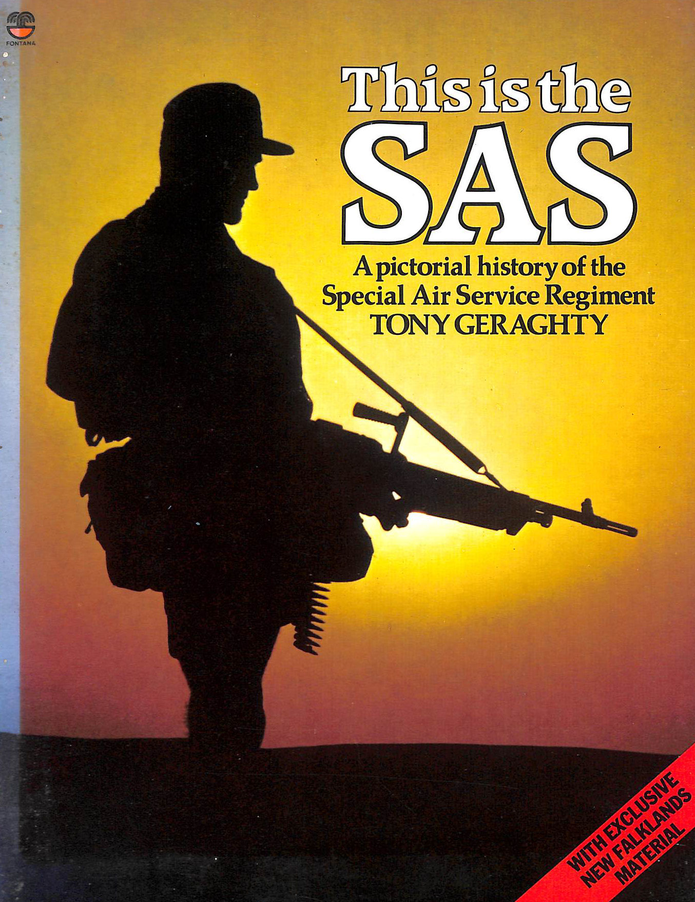 This is the S.A.S.: Pictorial History of the Special Air Service Regiment