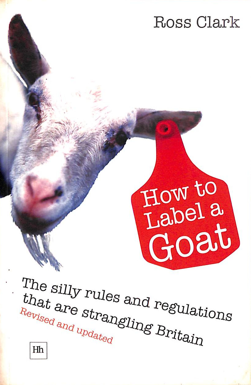 How to Label a Goat: The Silly Rules and Regulations That are ...